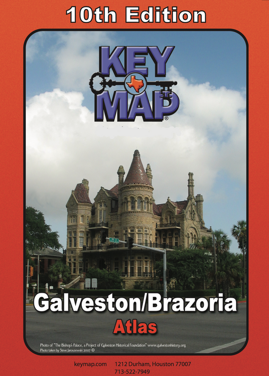 Galveston/Brazoria County 10th Edition Key Map Atlas – Houston Map Company